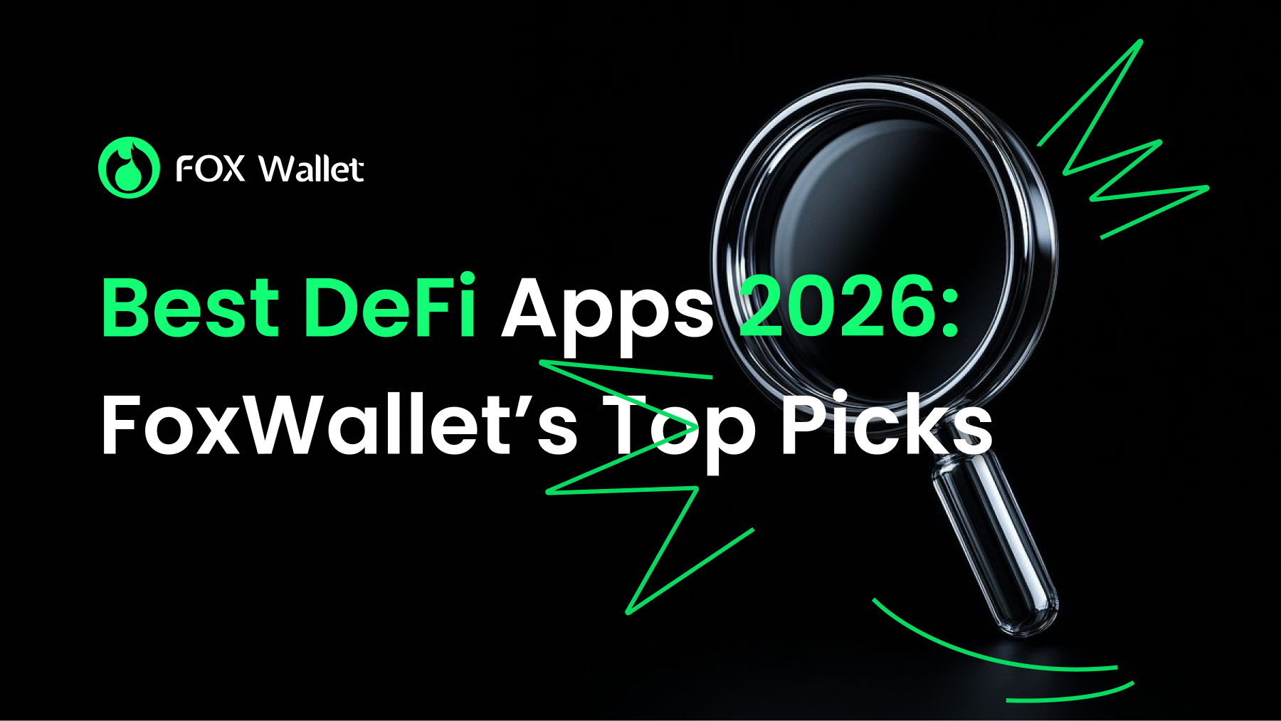 Las mejores aplicaciones DeFi de 2026: Las favoritas de FoxWallet | Web ...